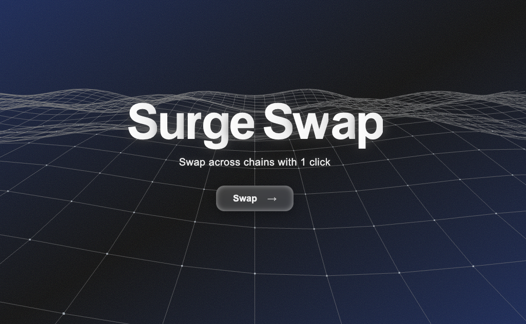 SurgeSwap - Cross-Chain Crypto Swaps & Bridge | 13+ Blockchains